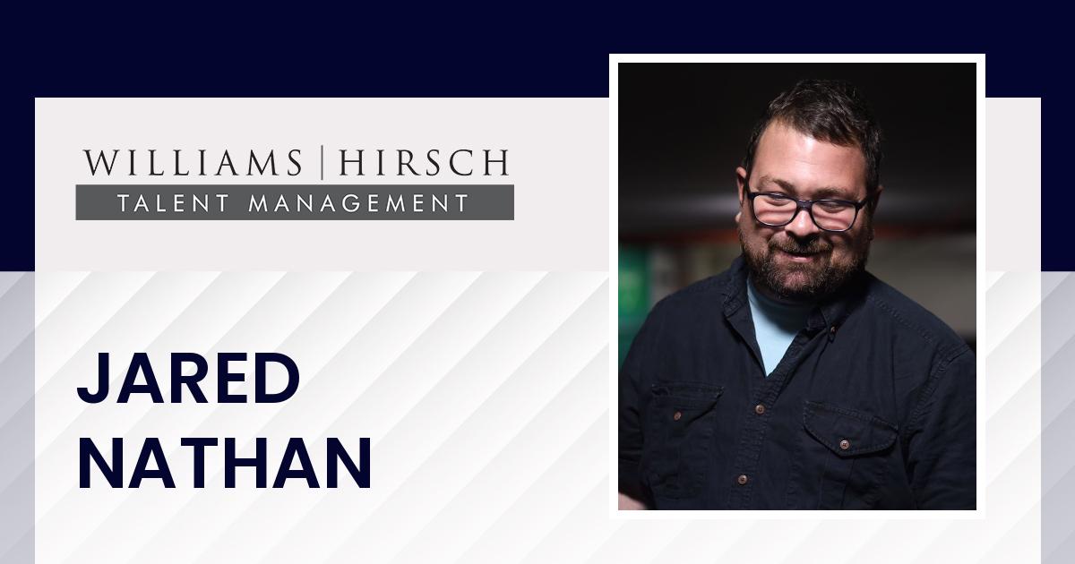 Jared Nathan | Williams Hirsch Talent Management