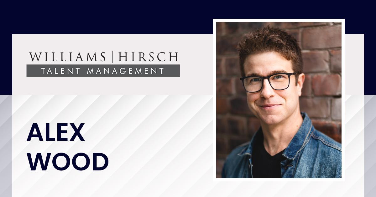 Alex Wood | Williams Hirsch Talent Management